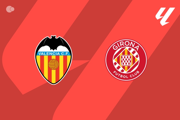 Valencia x Girona: horário, escalações e estatisticas (Campeonato ...